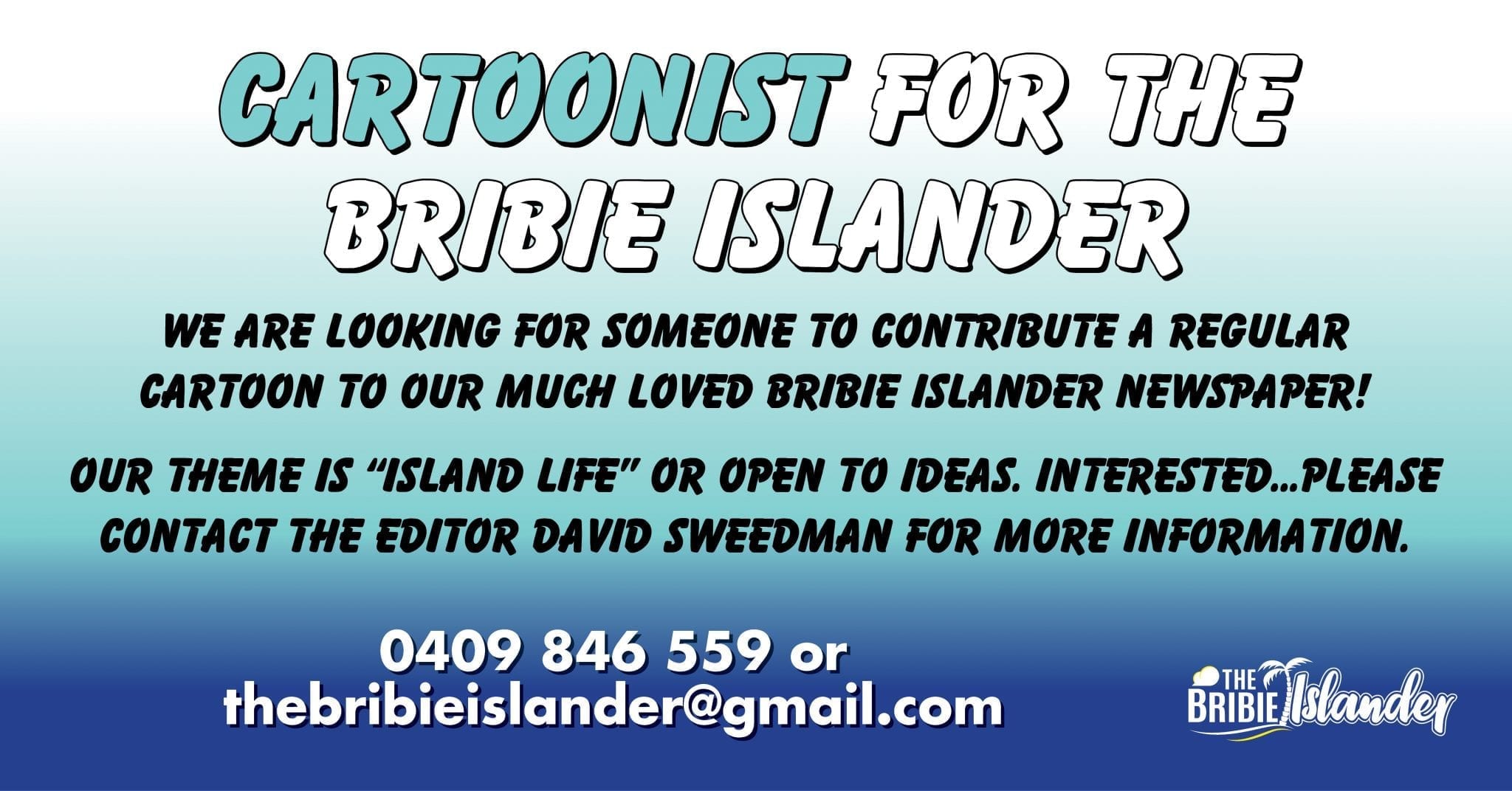 Cartoonist MEME 22 Aug 2018 | The Bribie Islander